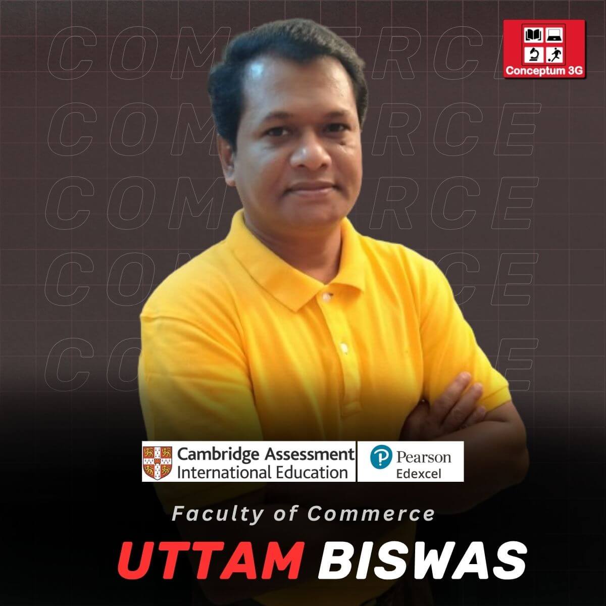 Uttam Biswas for the Faculty of Commerce | Conceptum 3G | Coaching ...